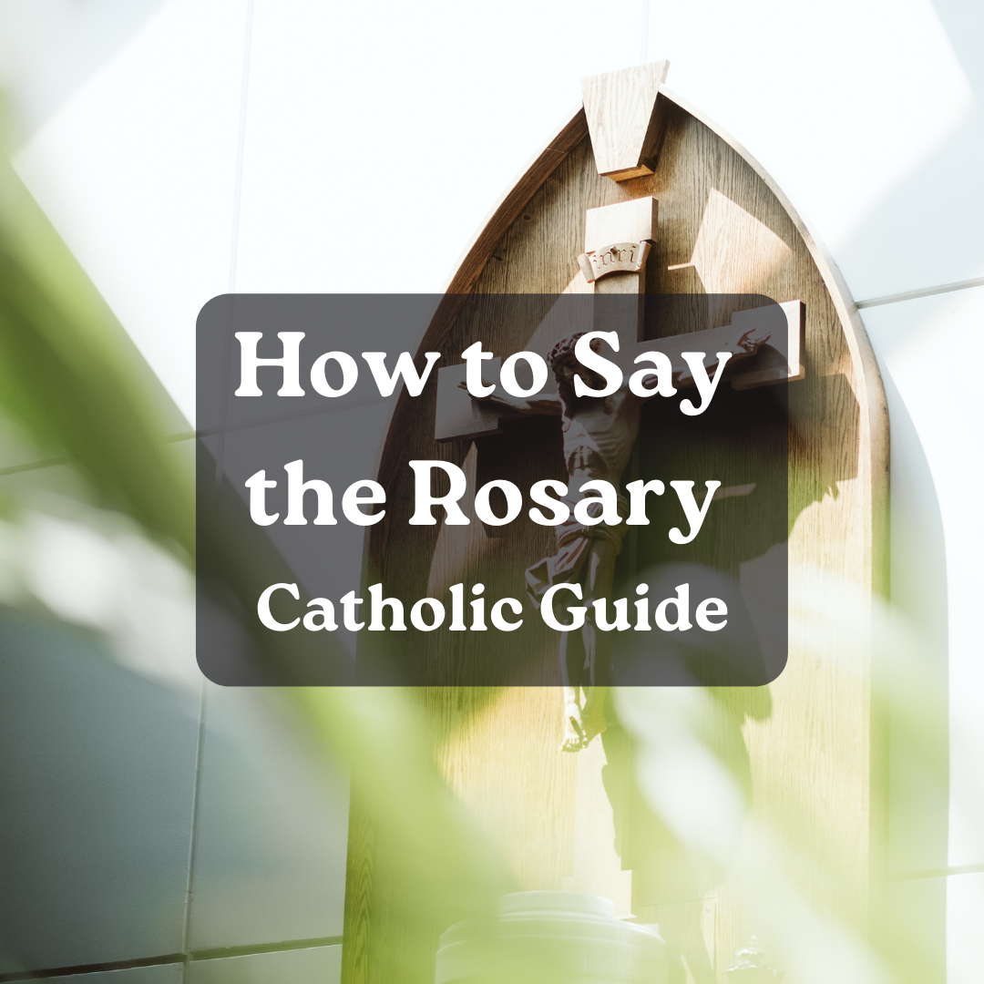 How the Say the Rosary [Catholic Guide]